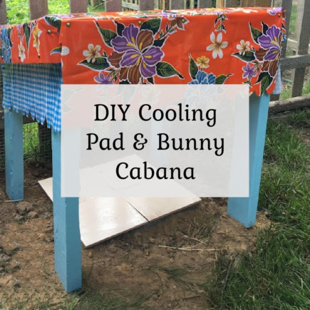 DIY Cooling Pad & Bunny Cabana - The Cape Coop